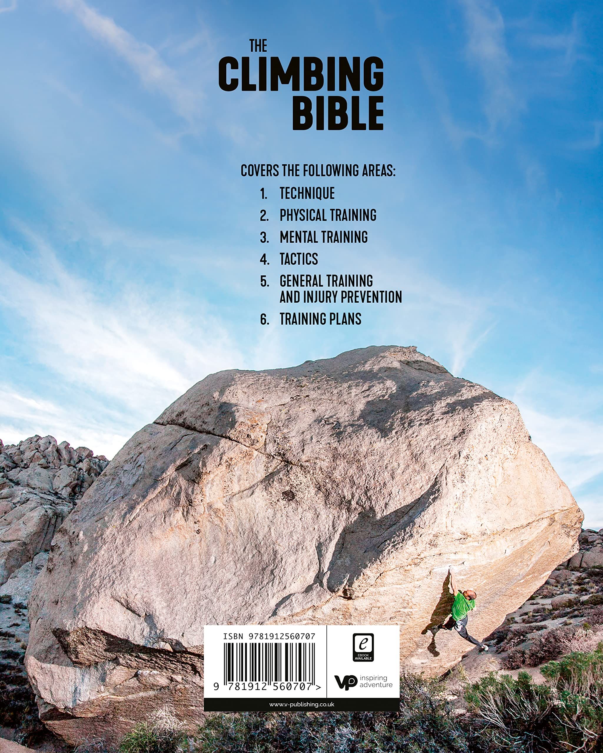 The Climbing Bible: Technical, Physical and Mental Training for Rock ...